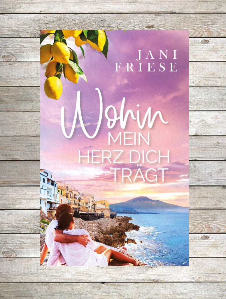 Friese Jani 📖 Wohin mein Herz dich trägt – Helgas Bücherparadies