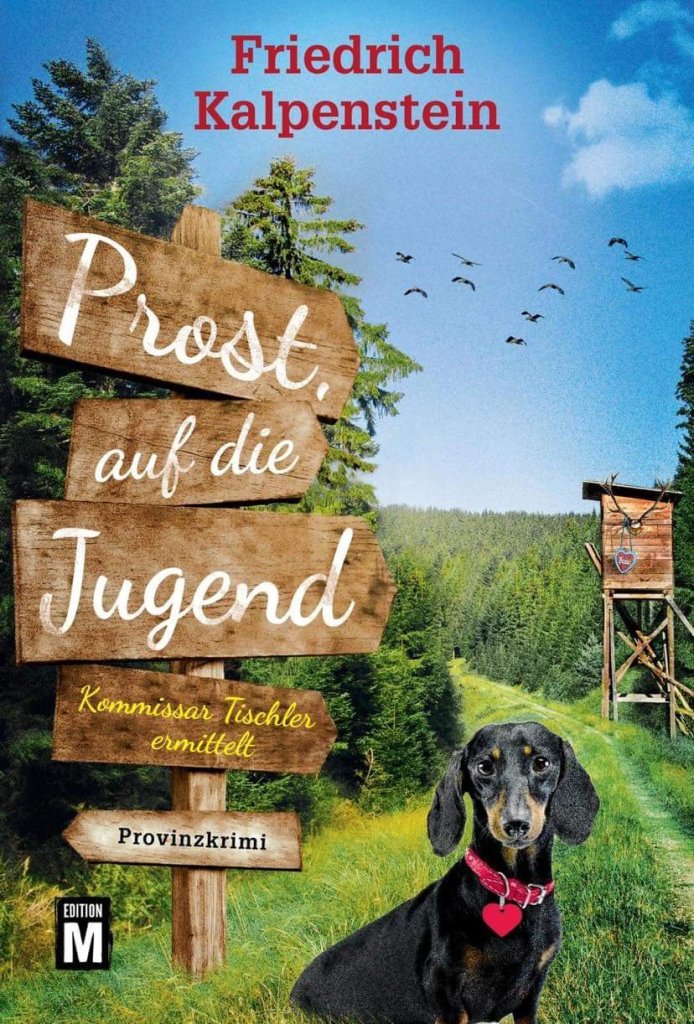 Kalpenstein Friedrich 📖Prost, auf die Jugend – Helgas Bücherparadies