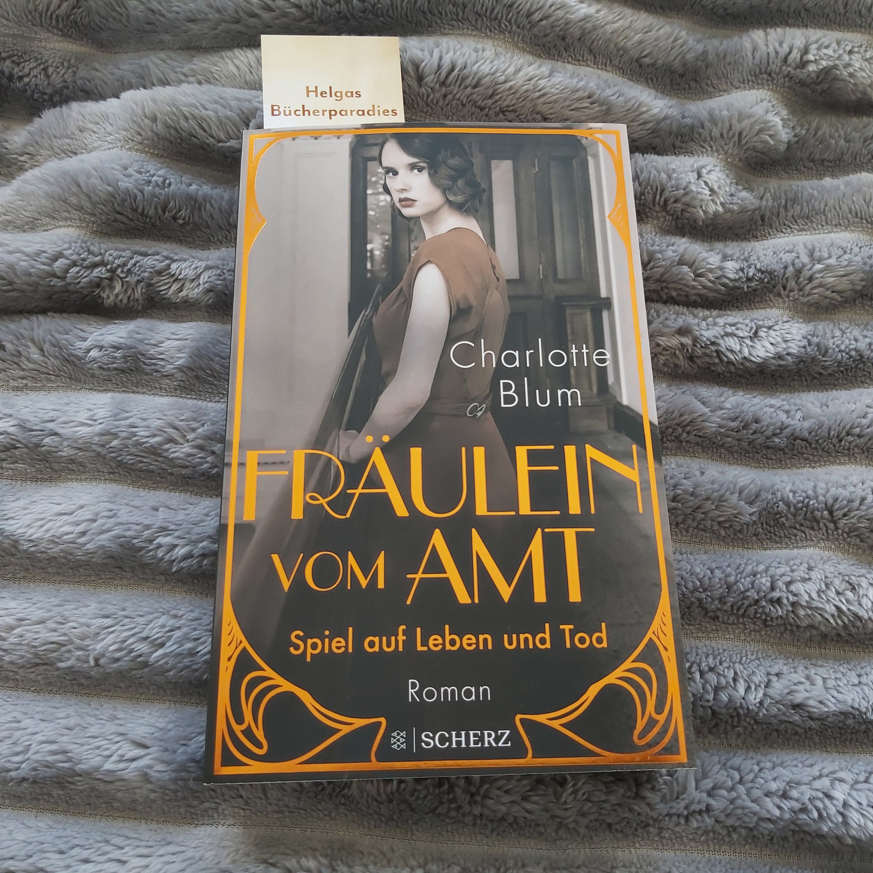 Blum Charlotte 📖 Fräulein vom Amt Spiel auf Leben und Tod – Helgas ...