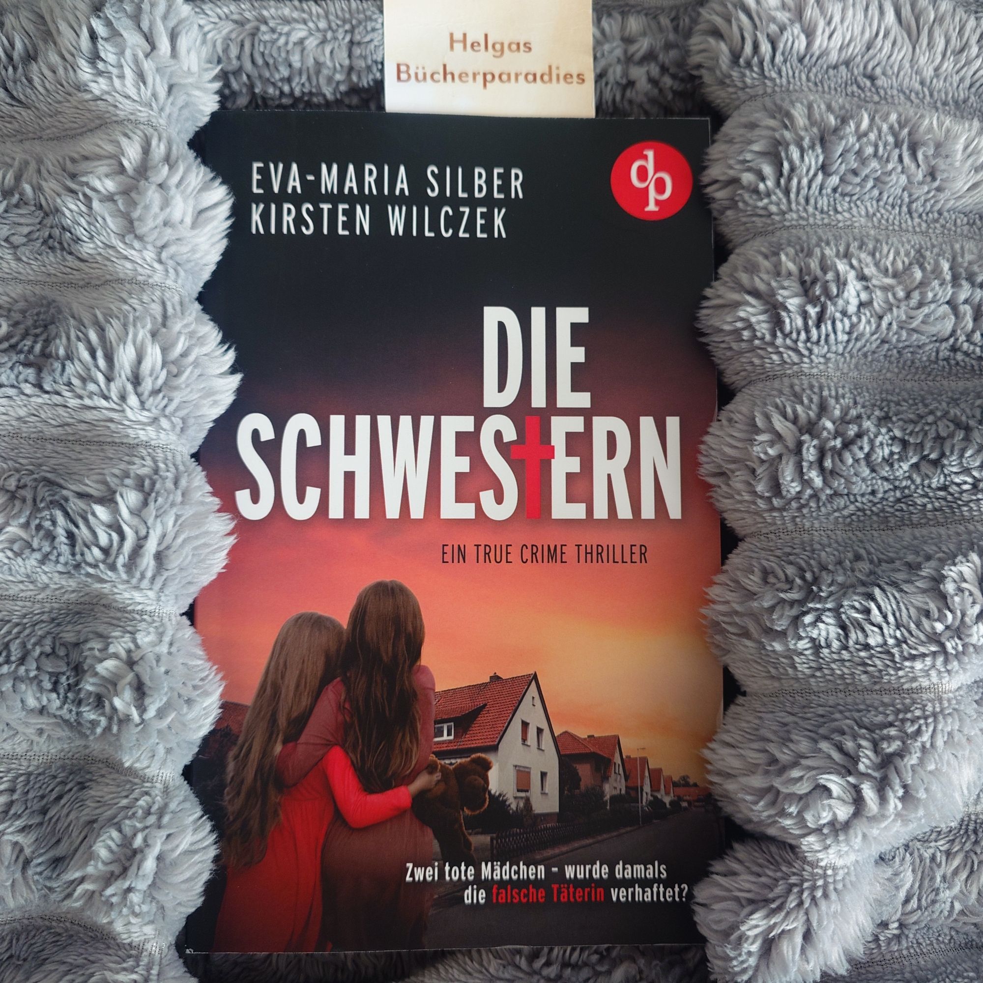Silber Eva Maria und Wilczek Kirsten 📖 Die Schwestern – Helgas ...