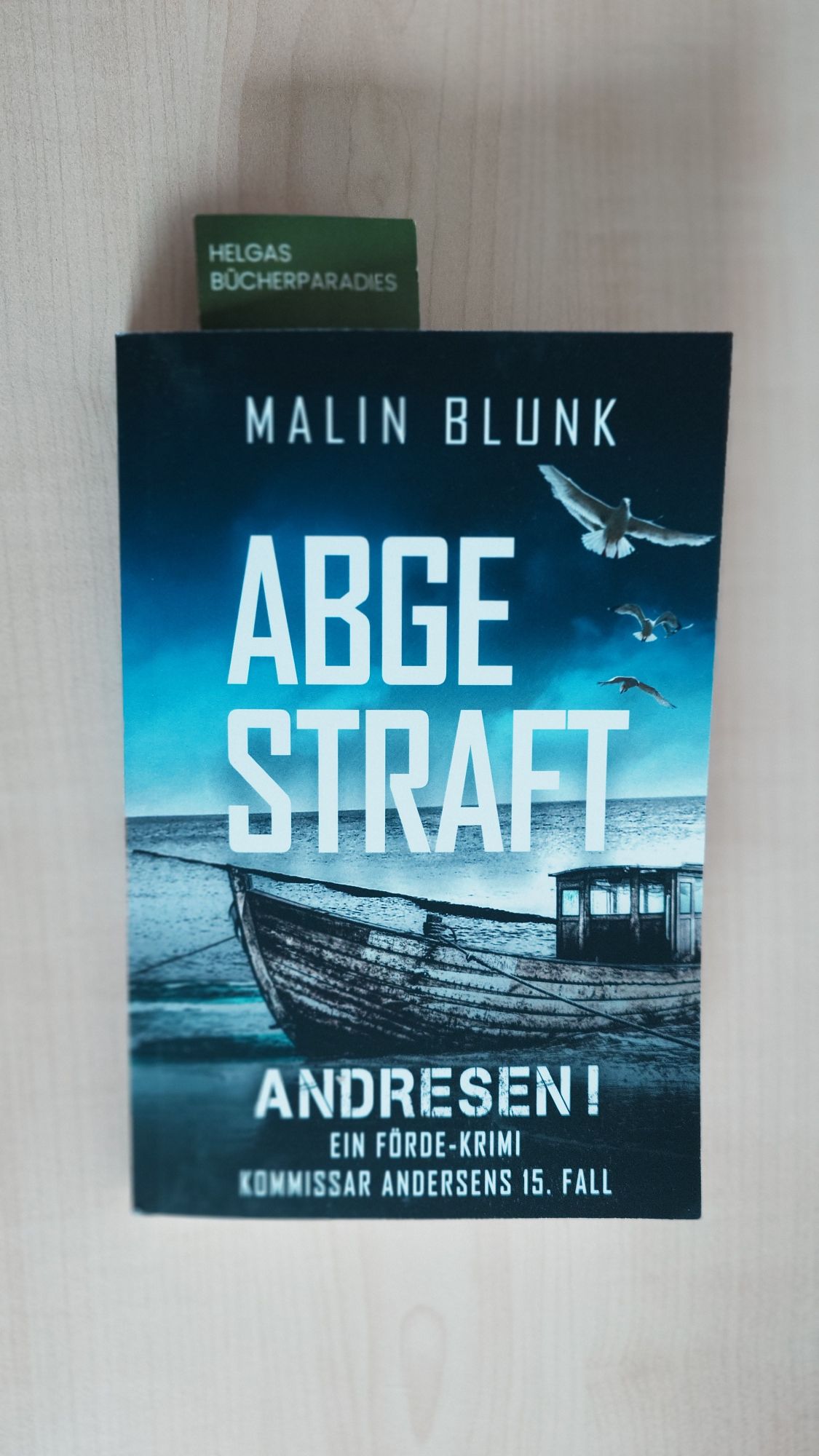 Blunk Malin Abgestraft – Helgas Bücherparadies