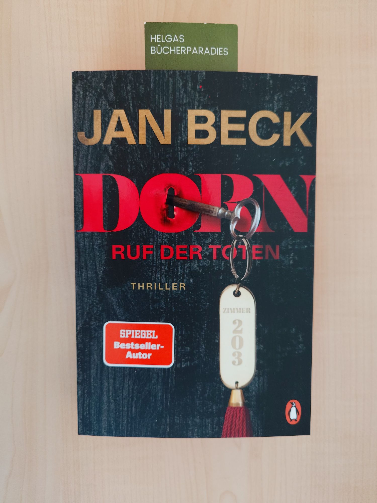 Beck Jan Dorn Ruf der Toten – Helgas Bücherparadies
